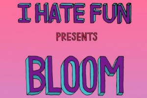 I Hate Fun presents: Bloom | Sauchiehall Street, Glasgow Clubbing ...