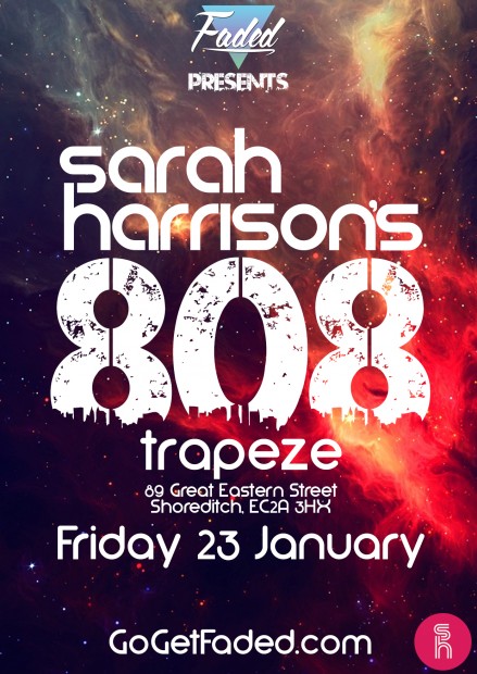 Sarah Harrison's 808 | East London, London Clubbing Reviews | DesignMyNight