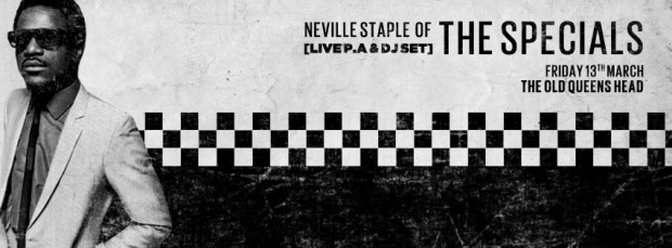 NEVILLE STAPLE (The Specials) | Angel, London Clubbing Reviews ...