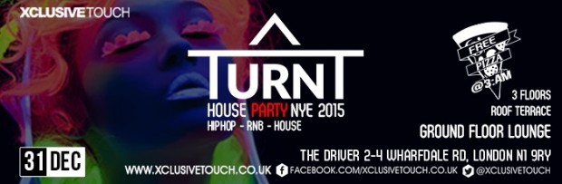 TURNT House Party, NYE 2015 | Kings Cross, London Clubbing Reviews ...