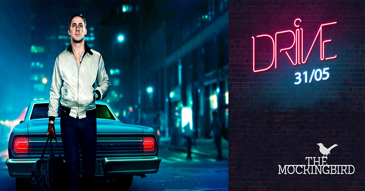 DRIVE- MOVIE & SOUNDTRACK | Digbeth, Birmingham Film Screenings Reviews ...