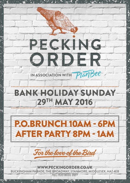 PECKING ORDER BRUNCH & AFTER PARTY IN ASSOCIATION WITH PLAN BEE ...