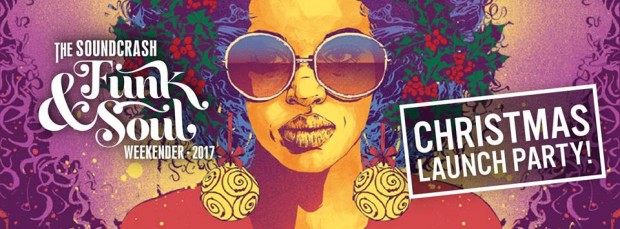 Soundcrash Funk and Soul Weekender | Shoreditch, London Fun Time ...