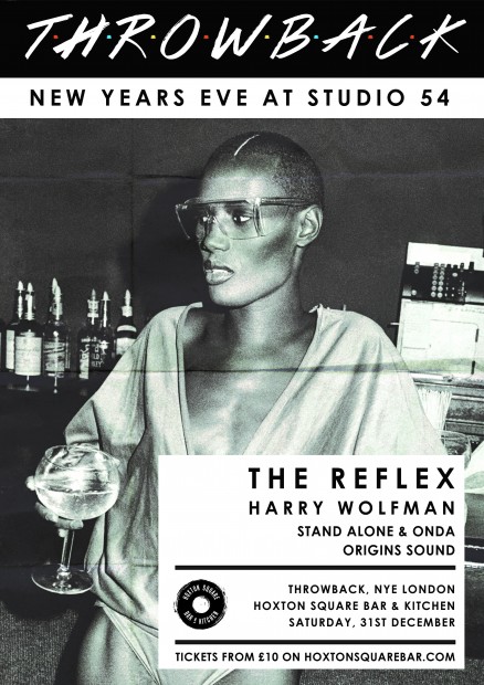 NYE At Studio 54 / The Reflex & Harry Wolfman | Shoreditch, London New ...