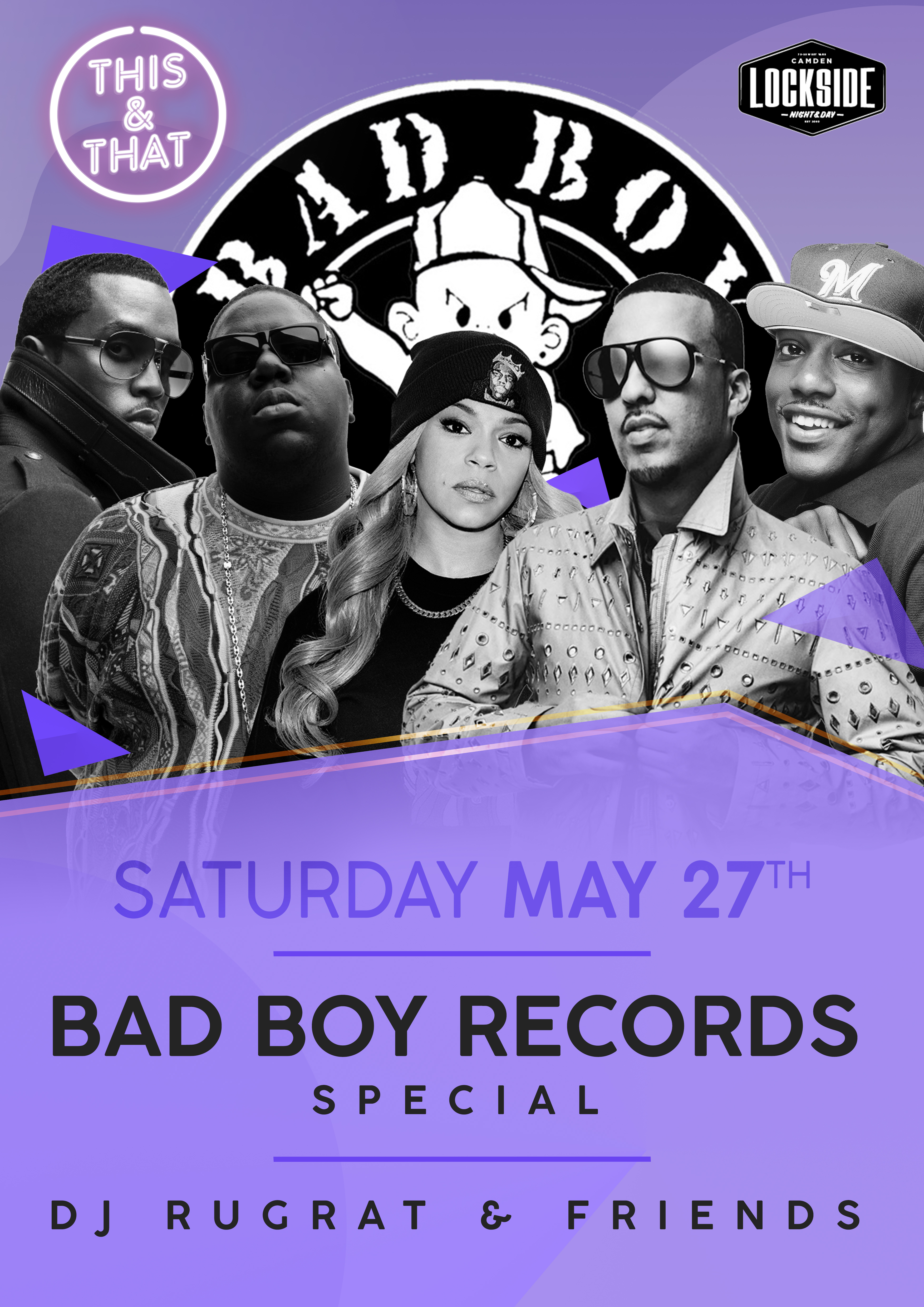 This and That - Bad Boy Records special ! | Camden, London Clubbing ...
