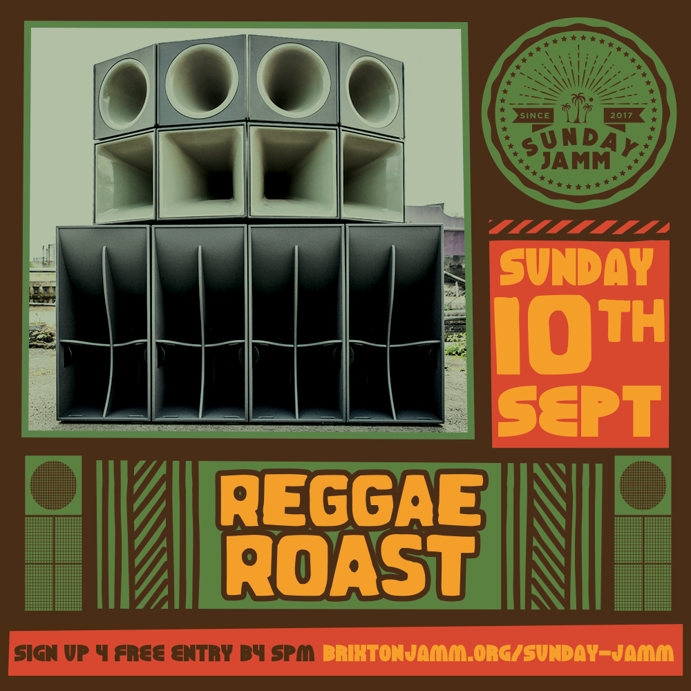 SUNDAY JAMM: REGGAE ROAST SOUNDSYSTEM | Brixton, London Food & Drink Reviews | DesignMyNight