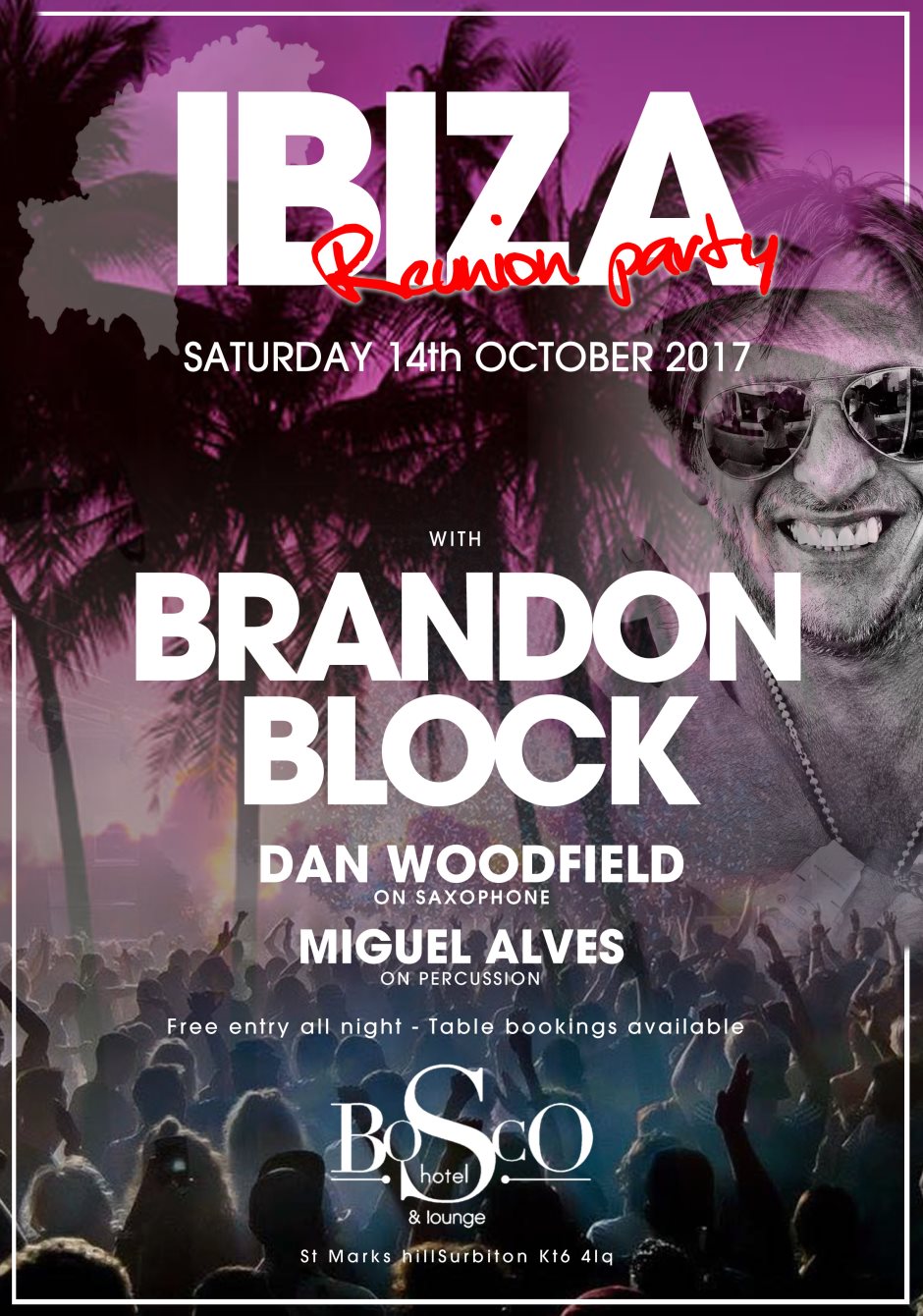 Ibiza Re Union with Brandon Block | Surbiton, London Clubbing Reviews ...