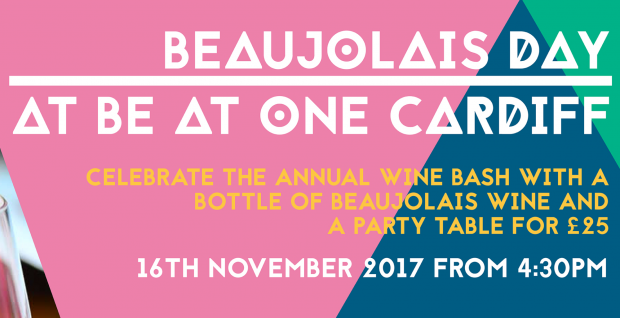 Be At One Cardiff Beaujolais Day | City Centre, Cardiff Themed Nights ...