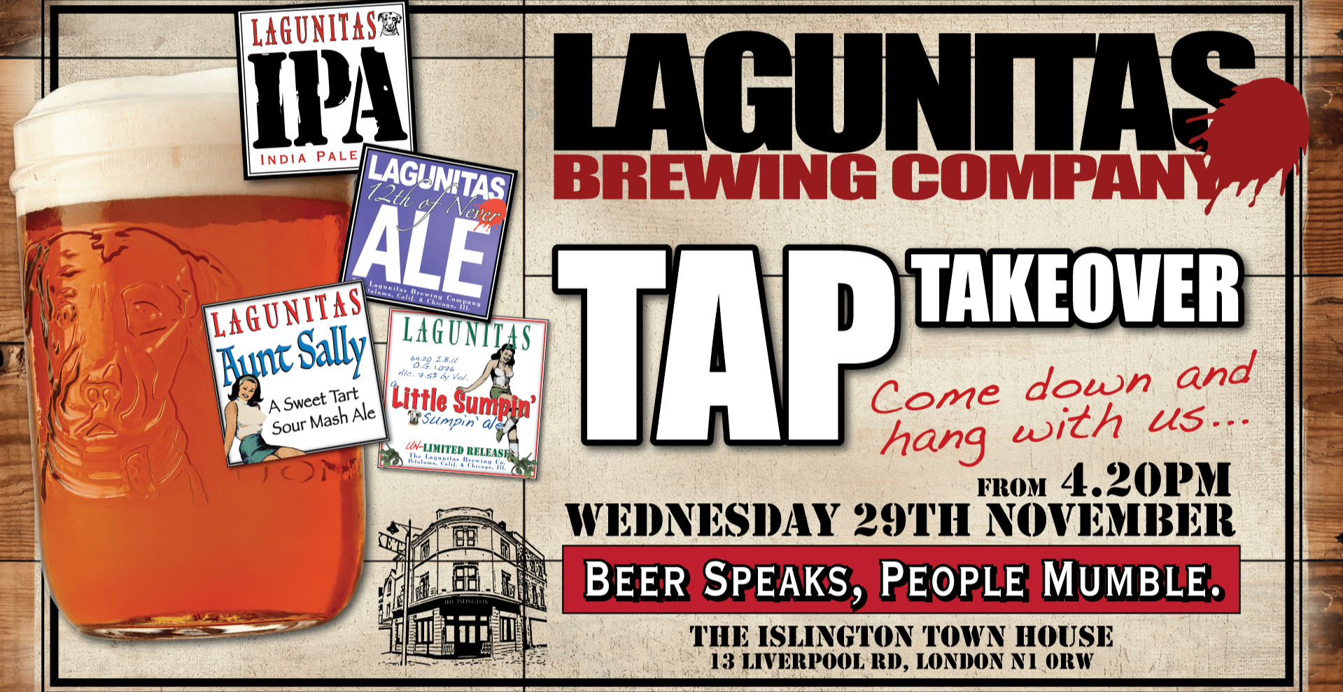 LAGUNITAS TAP TAKE-OVER | Islington, London Fun Time Partying Reviews ...