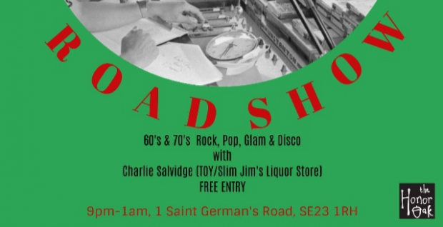 The Charlie Salvidge Roadshow | Forest Hill, London Fun Time Partying ...