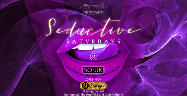 Seductive Saturdays | Clapham, London Clubbing Reviews | DesignMyNight