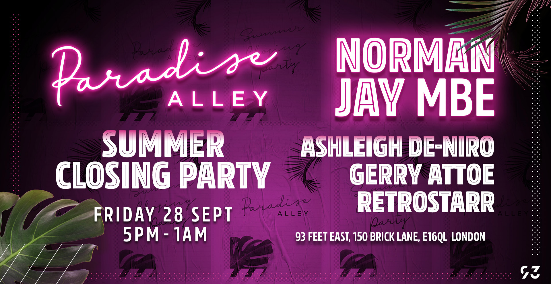 Paradise Alley Summer Closing Party | Shoreditch, London Clubbing ...