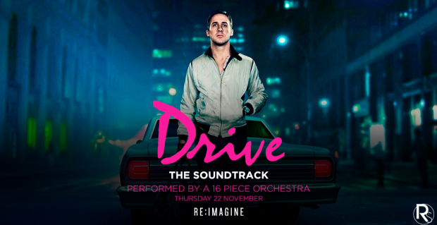 Drive - An Orchestral Rendition of the Soundtrack | Shoreditch, London ...