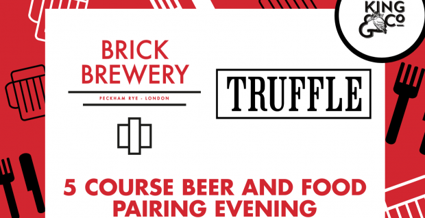 Food & Beer Pairing Evening w/ Truffle & Brick Brewery | Clapham ...