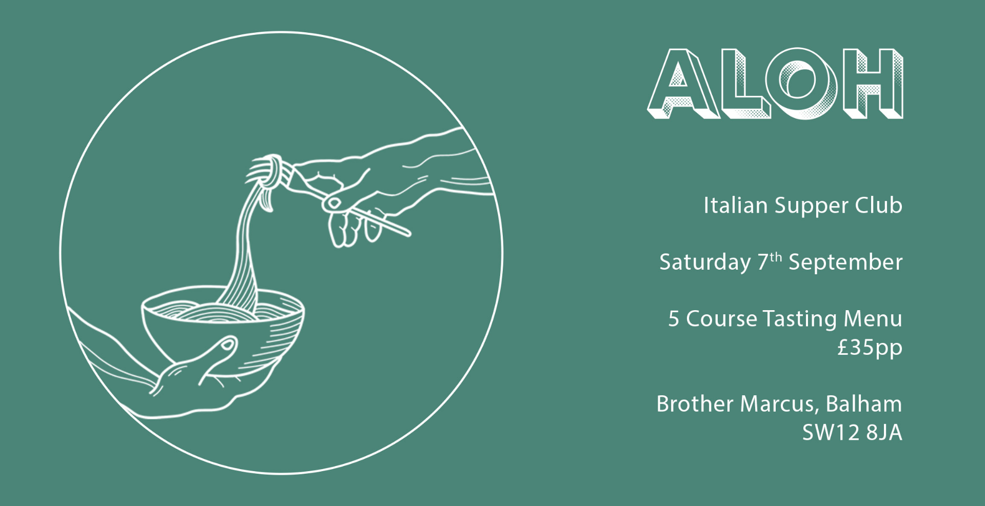 ALOH - Italian Supper Club - September | London Supper Clubs Reviews ...