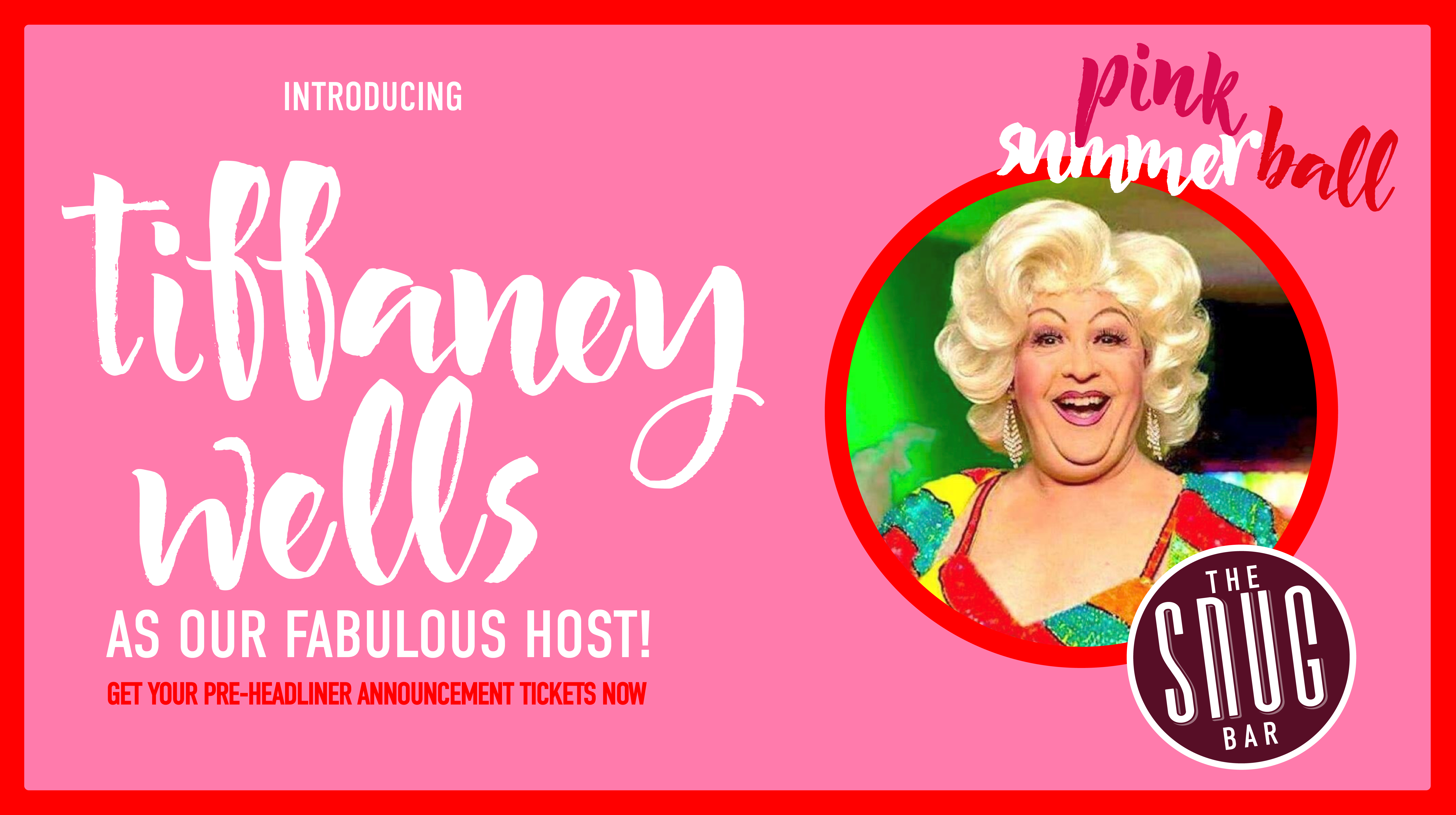 The Snug St Albans Presents: The Pink Summer Ball | UK Cabaret ...