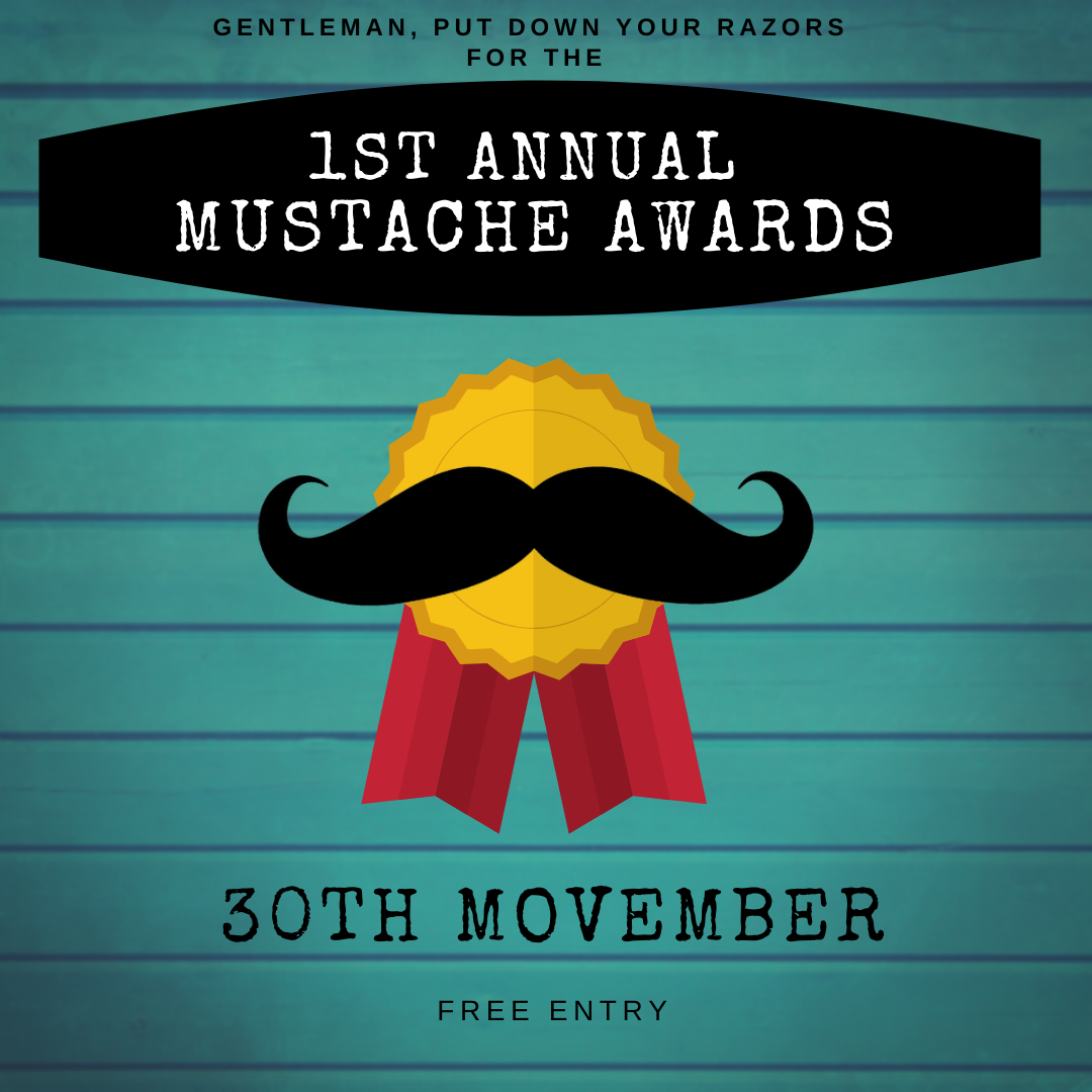 1st Annual Mustache Awards | Clapham, London Fun Time Partying Reviews ...