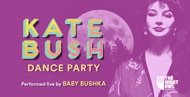 Kate Bush Dance Party with Baby Bushka | Digbeth, Birmingham Live Music ...