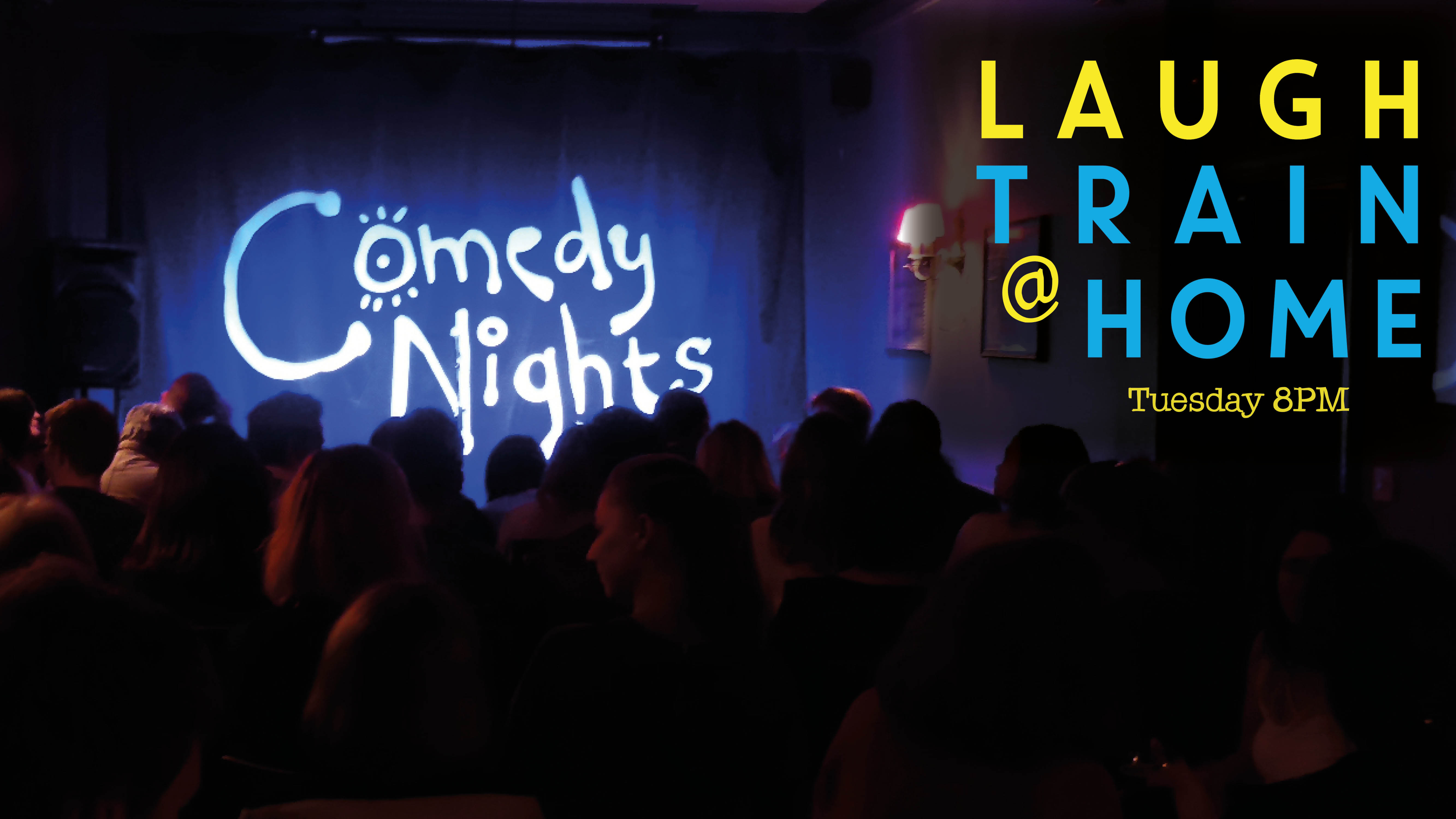 Laugh Train Home: Comedy For The Curious ONLINE | London Comedy Reviews ...