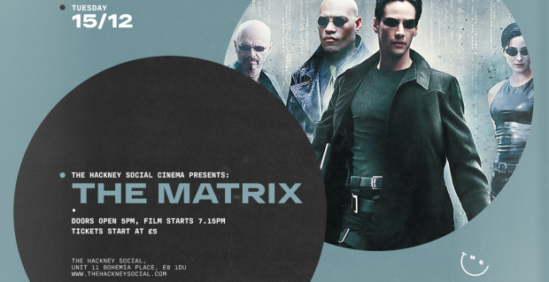 CINEMA: THE MATRIX | London Film Screenings Reviews | DesignMyNight