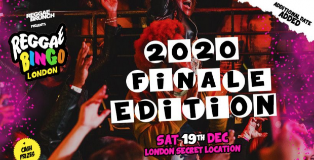 Reggae Bingo 2020 FINALE - sat 19th Dec | London Fun Time Partying ...