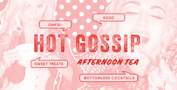 Hot Gossip Afternoon Tea | Waterloo, London Hen Party Reviews ...