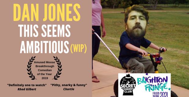 Dan Jones: "This Seems Ambitious" at the Brighton Fringe | Brighton ...