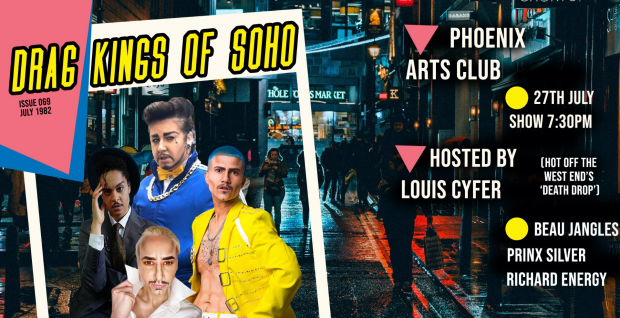 Drag Kings of Soho Cabaret | Central London, London Cabaret/Burlesque ...