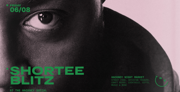 Shortee Blitz x Hackney Night Market | London Fun Time Partying Reviews ...