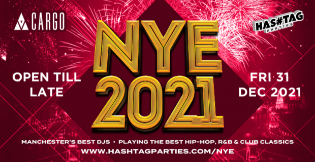 #NYE | Cargo Manchester Student Tickets | City Centre, Manchester ...