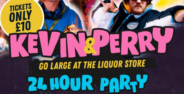 New Years eve Kevin and Perry Go large! At the Liquor 24 HOUR PARTYYY ...