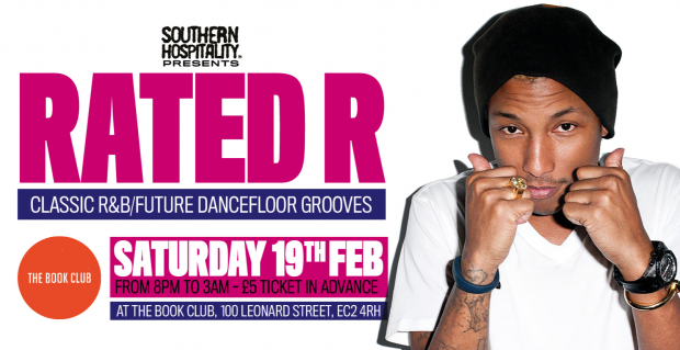 Rated R - RnB Classics/Rap Anthems! | Shoreditch, London Clubbing ...