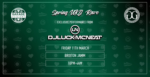 Garage Sessions: UKG Rave ft. DJ Luck & MC Neat | London Clubbing ...