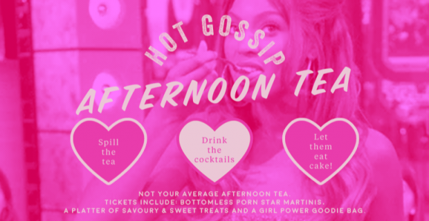 Hot Gossip Afternoon Tea | Shoreditch, London Hen Party Reviews ...