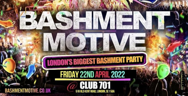 Bashment Motive - London’s Biggest Party Of The Year | London Clubbing ...