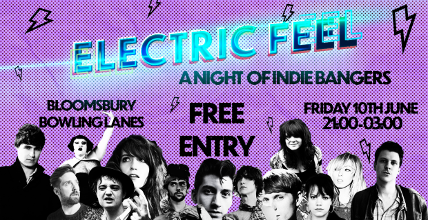 Electric Feel - A Night of Indie Bangers - FREE ENTRY | Kings Cross ...
