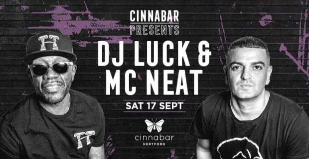 Luck and Neat | Hertford, UK Clubbing Reviews | DesignMyNight