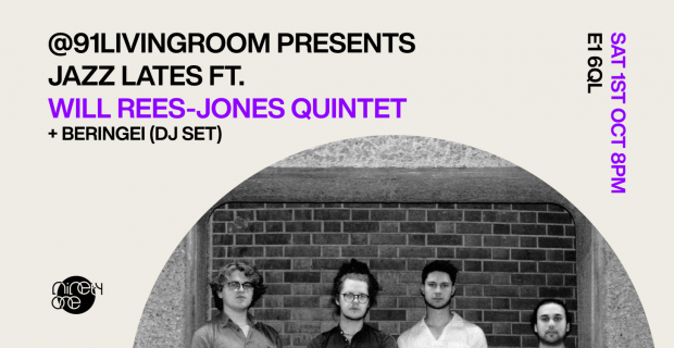 Jazz Lates: Will Rees-Jones Quintet | Brick Lane, London Live Music ...