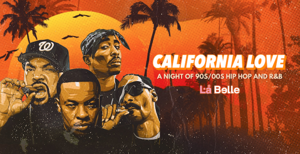 California Love 90s00s Hip Hop and R&B Edinburgh | Edinburgh Clubbing ...