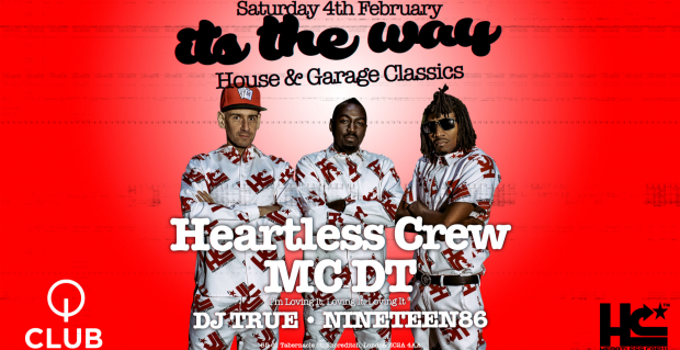 It's The Way with Heartless Crew | Shoreditch, London Clubbing Reviews ...