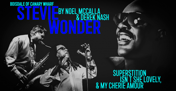 Stevie Wonder Songbook: Some Kinda Wonderful | Canary Wharf, London ...