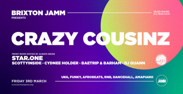 Brixton Jamm Presents: Crazy Cousinz + Special guests TBA | Brixton ...