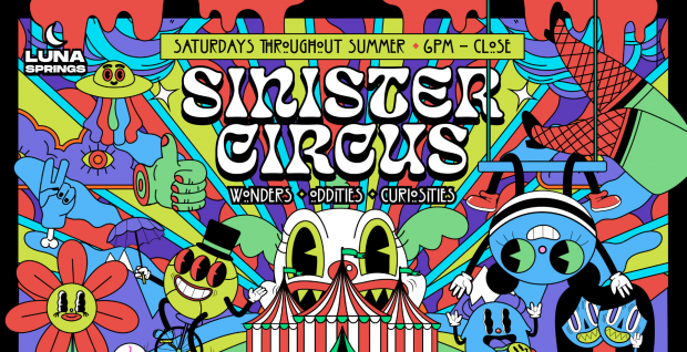 Luna Springs: Sinister Circus | Digbeth, Birmingham Fun Time Partying ...