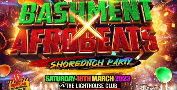 Bashment & Afrobeats - Shoreditch Party | Shoreditch, London Clubbing ...