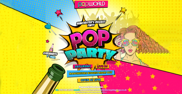 Pop Party Saturdays @ PopWorld Manchester | Deansgate Locks, Manchester ...