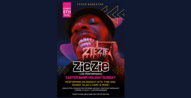 Easter Bank Holiday Sunday with ZieZie @ Fever Nuneaton | West Midlands ...