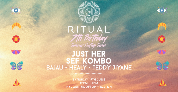 Ritual - Summer Rooftop Series - 7th Birthday | Stratford, London ...