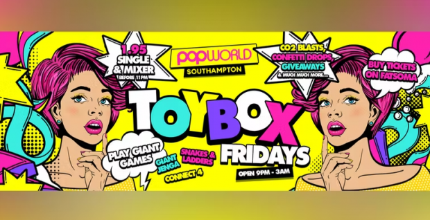 🧸TOYBOX Fridays 🚂 @ Popworld Southampton | Southampton, UK Fun Time ...