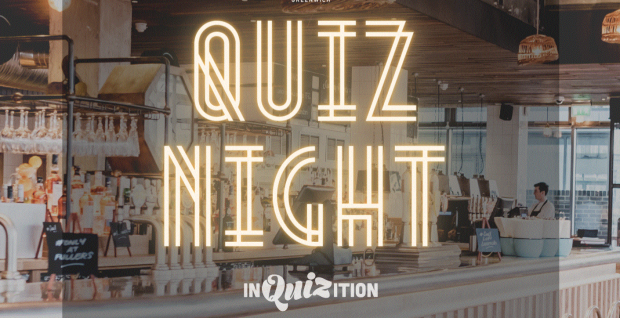 Quiz Night | Greenwich, London Quiz Night Reviews | DesignMyNight