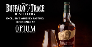 THE BUFFALO TRACE BOURBON WHISKEY TASTING & DIM SUM EXPERIENCE @ OPIUM ...